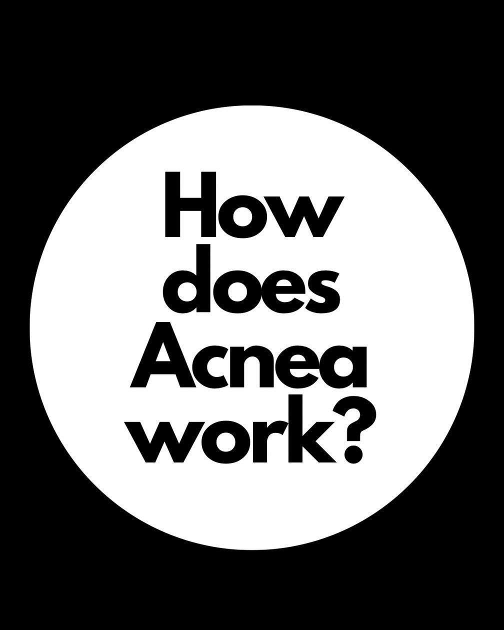 Acnea: problem skin, solved